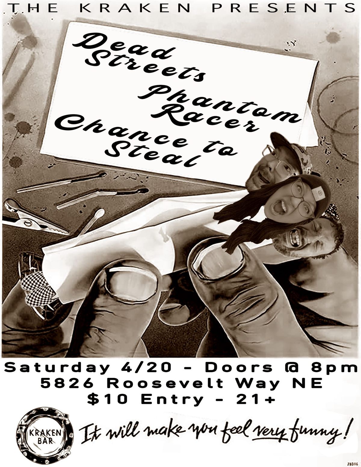 Dead Streets, Phantom Racer, Chance to Steal 420 Show!! at The Kraken ...