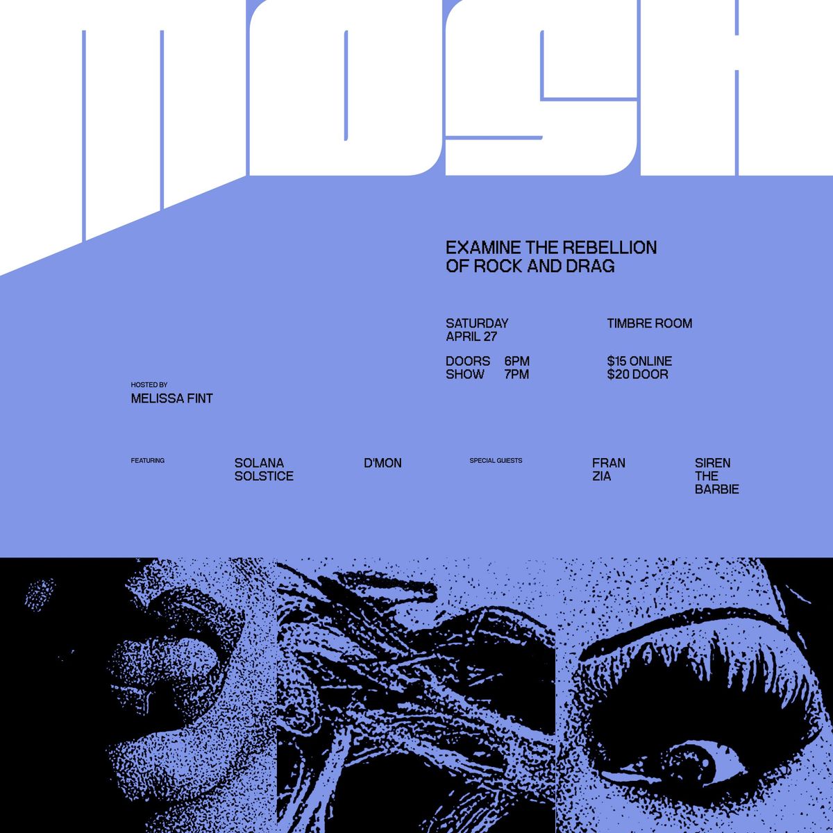 MOSH: Rock & Drag at Timbre Room in Seattle, WA - Saturday, April 27 ...