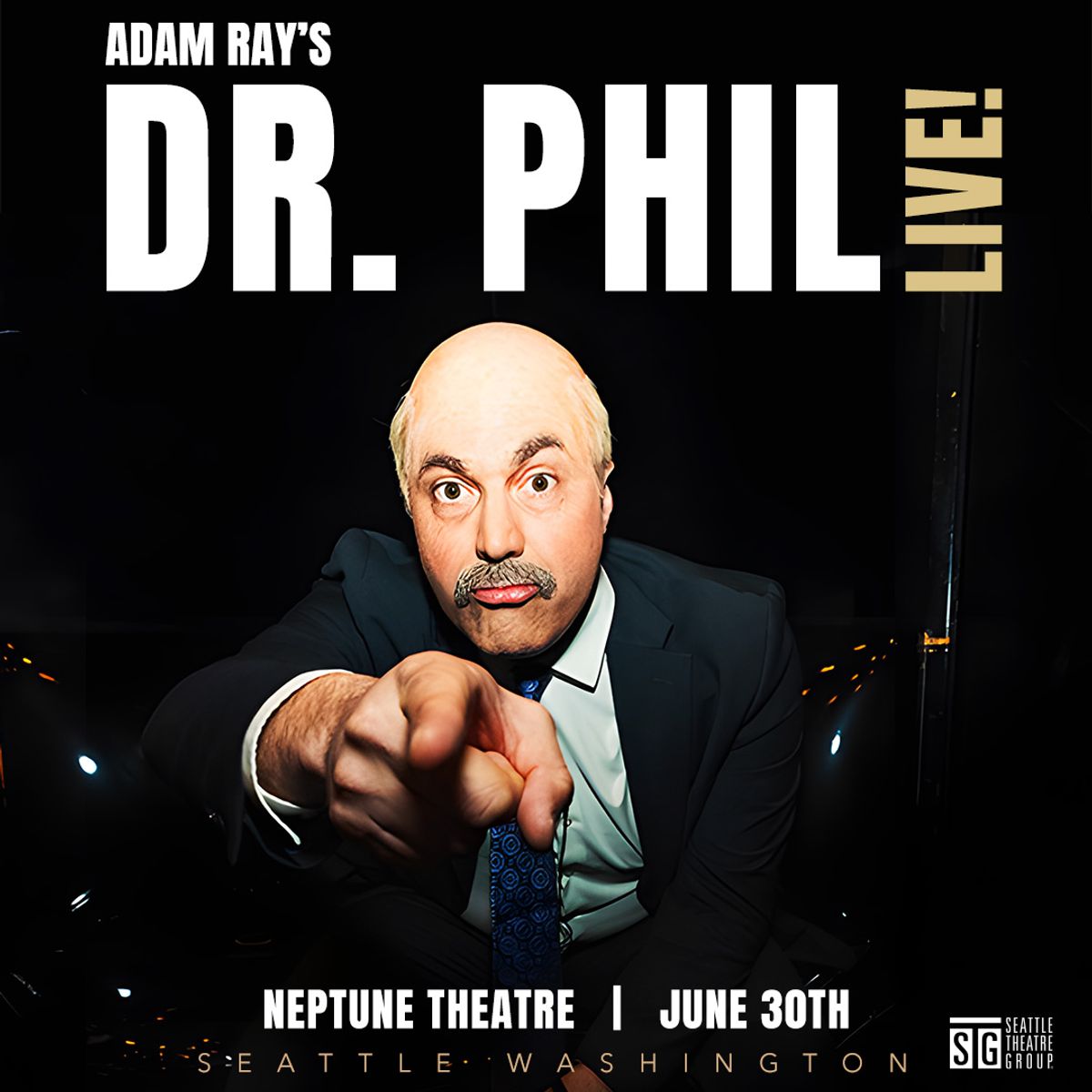 Adam Ray's Dr. Phil Live! at Neptune Theatre in Seattle, WA - Sunday ...