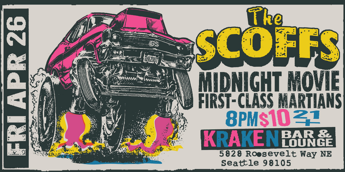 The Scoffs, Midnight Movie, and First-Class Martians at The Kraken Bar ...