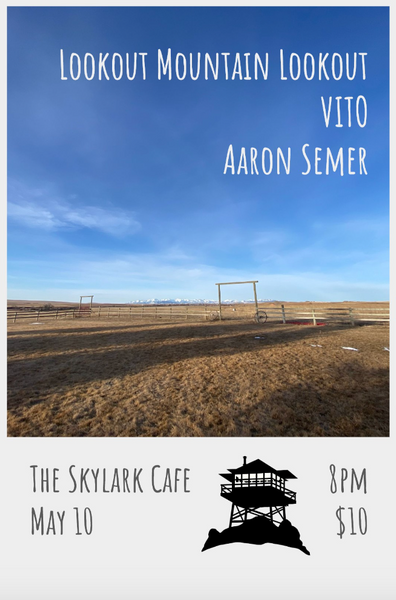 Lookout Mountain Lookout, Vito, and Aaron Semer at Skylark Cafe & Club ...