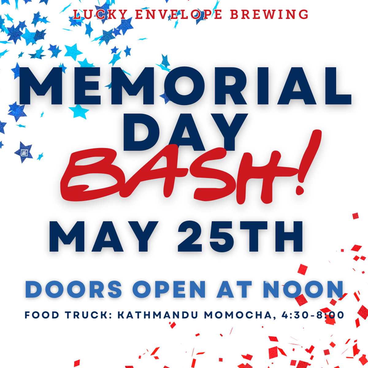 Memorial Day Bash! at Lucky Envelope Brewing in Seattle, WA - Saturday ...