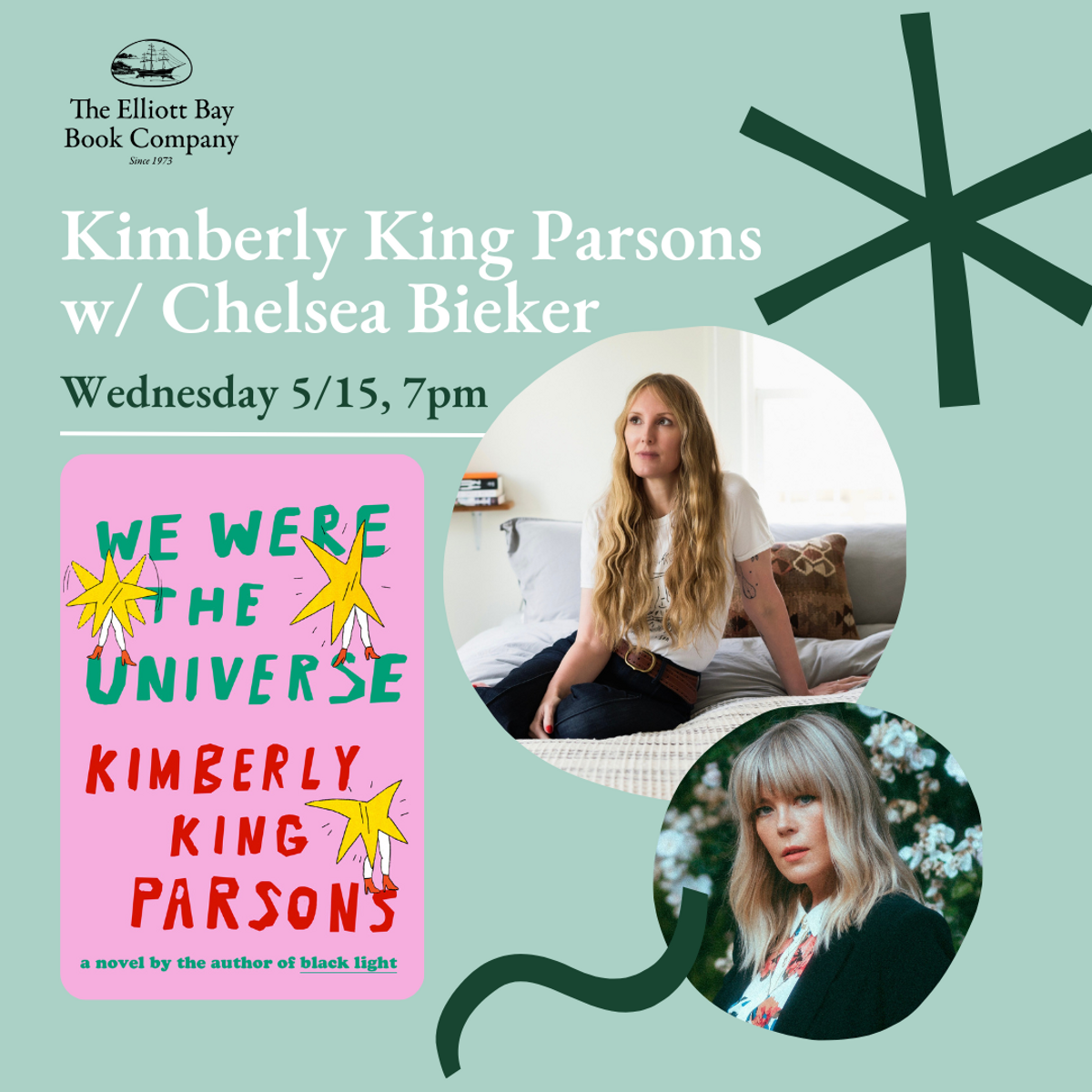 Kimberly King Parsons with Chelsea Bieker at Elliott Bay Book Company in Seattle, WA - Wednesday ...