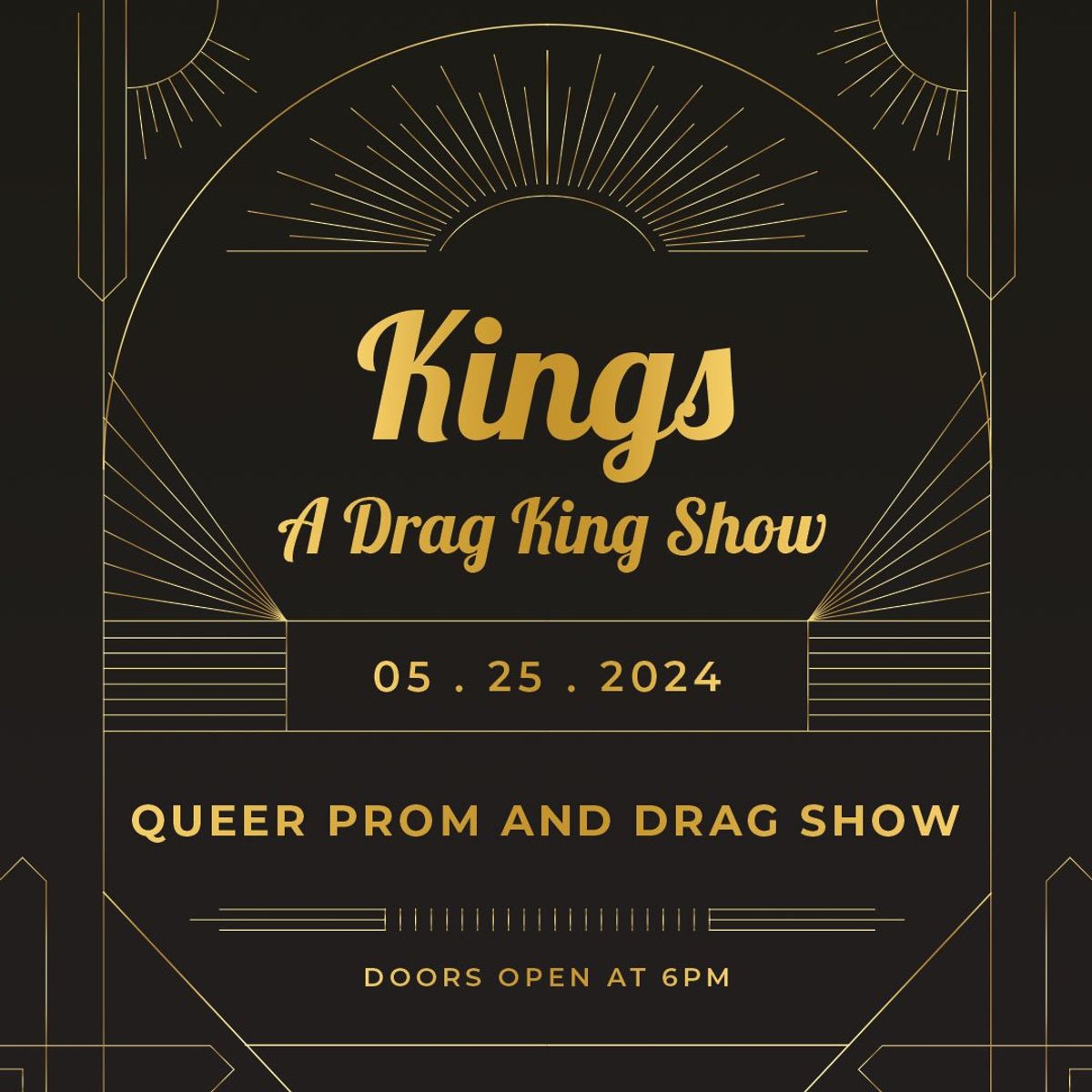 Kings ~ A Drag King Show ~ Queer Prom at Kremwerk in Seattle, WA ...