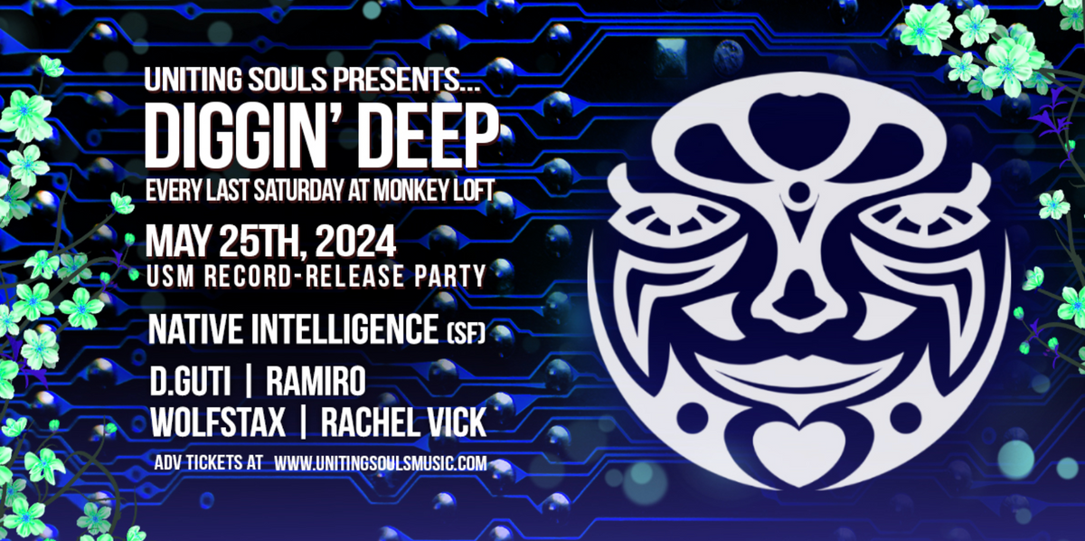 Diggin' Deep: Uniting Souls Triple Record-Release Party at Monkey Loft in Seattle, WA - Saturday ...
