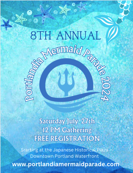 8th Annual Portlandia Mermaid Parade - Saturday, July 27 - EverOut Portland