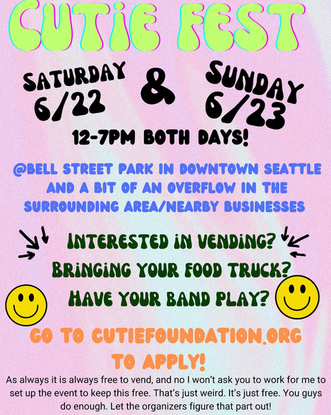 Cutie Fest at Bell Street Park in Seattle, - Every day, through June 23 ...