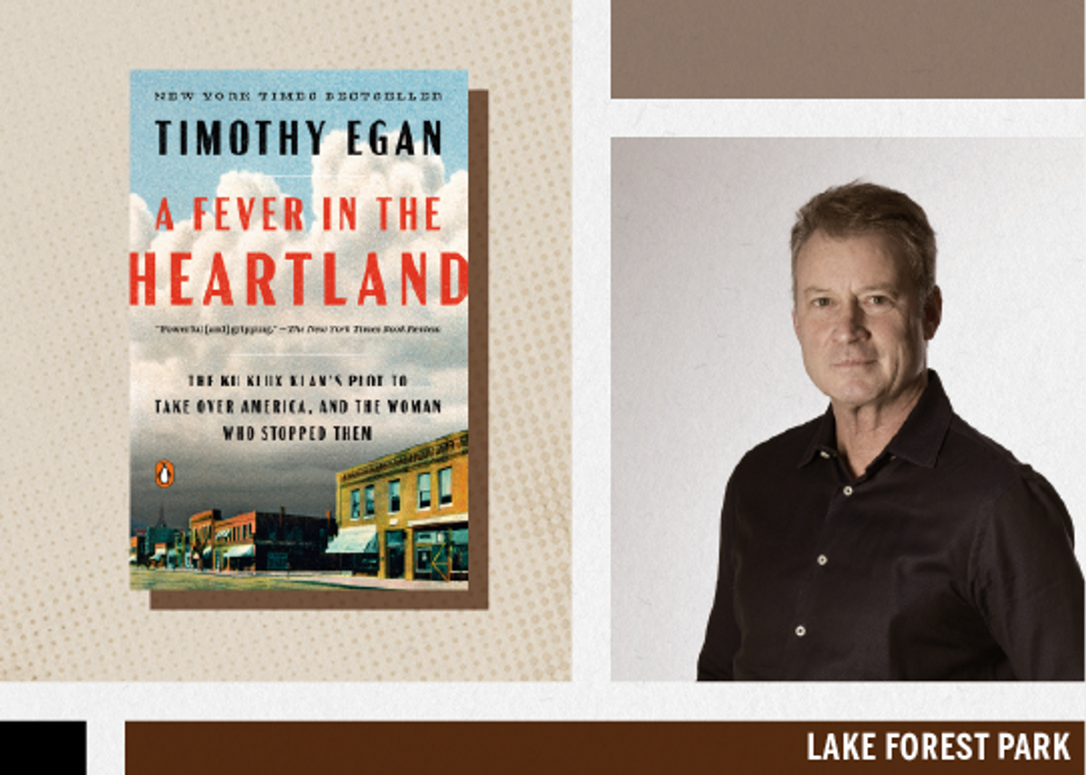 Timothy Egan presents A Fever in the Heartland at Third Place Books Lake Forest Park in Lake ...