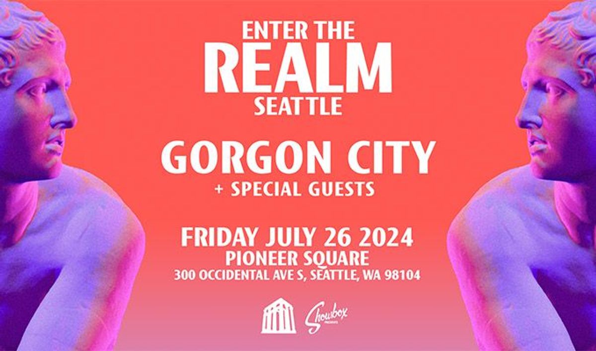 Gorgon City - Enter The REALM Seattle at Occidental Square in Seattle ...