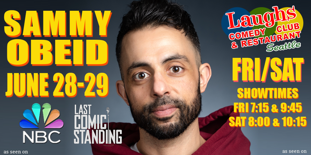 Comedian Sammy Obeid at Laughs Comedy Club in Seattle, WA - Multiple ...