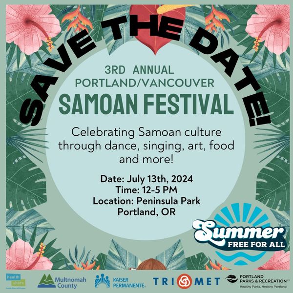 3rd Annual Samoan Festival at Peninsula Park in Portland, OR - Saturday ...