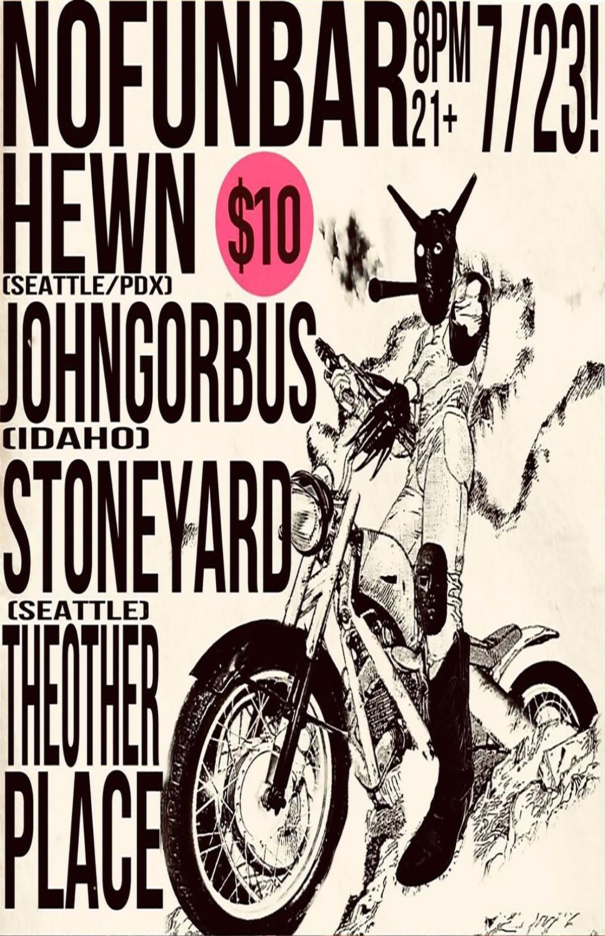 Hewn, Stoneyard, The Other Place, and John Gorbus at No Fun in Portland ...