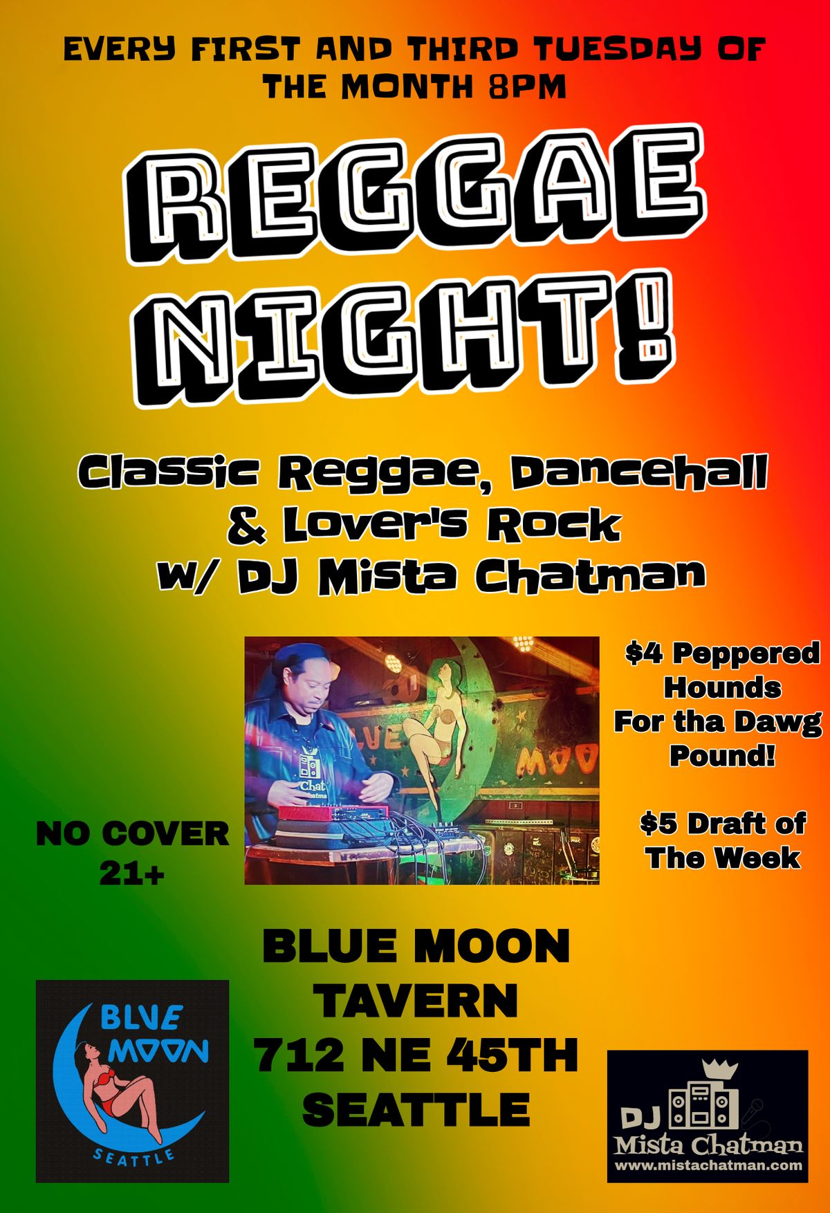 Reggae Night with DJ Mista Chatman at Blue Moon Tavern in Seattle, WA ...