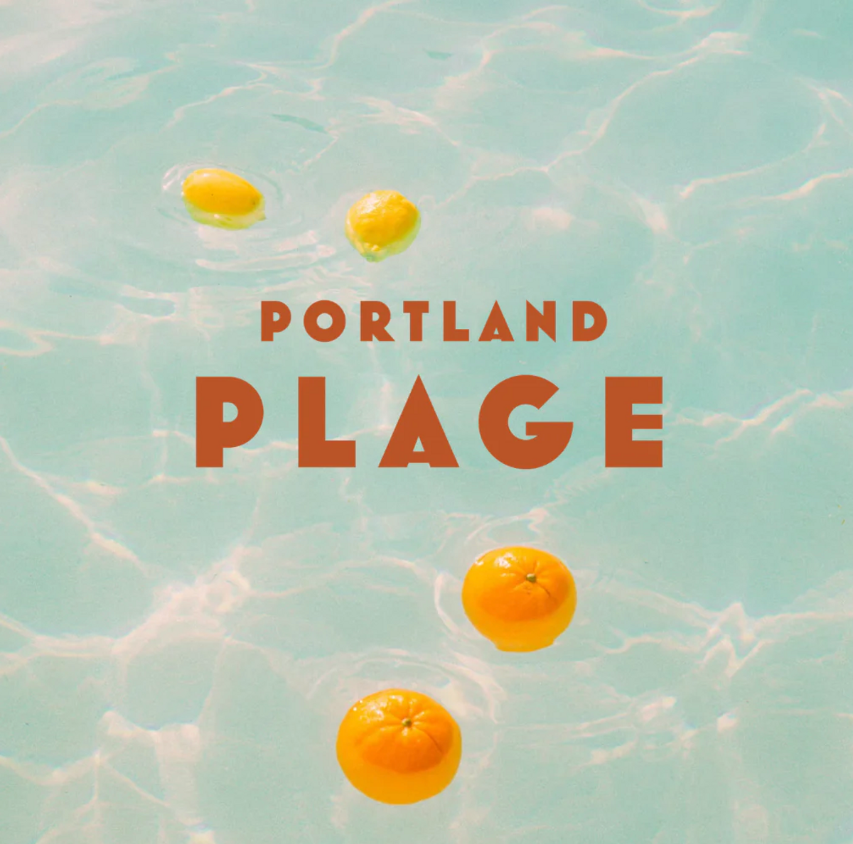 Portland Plage at 100 SE Alder in Portland, Oregon - Every day, through ...