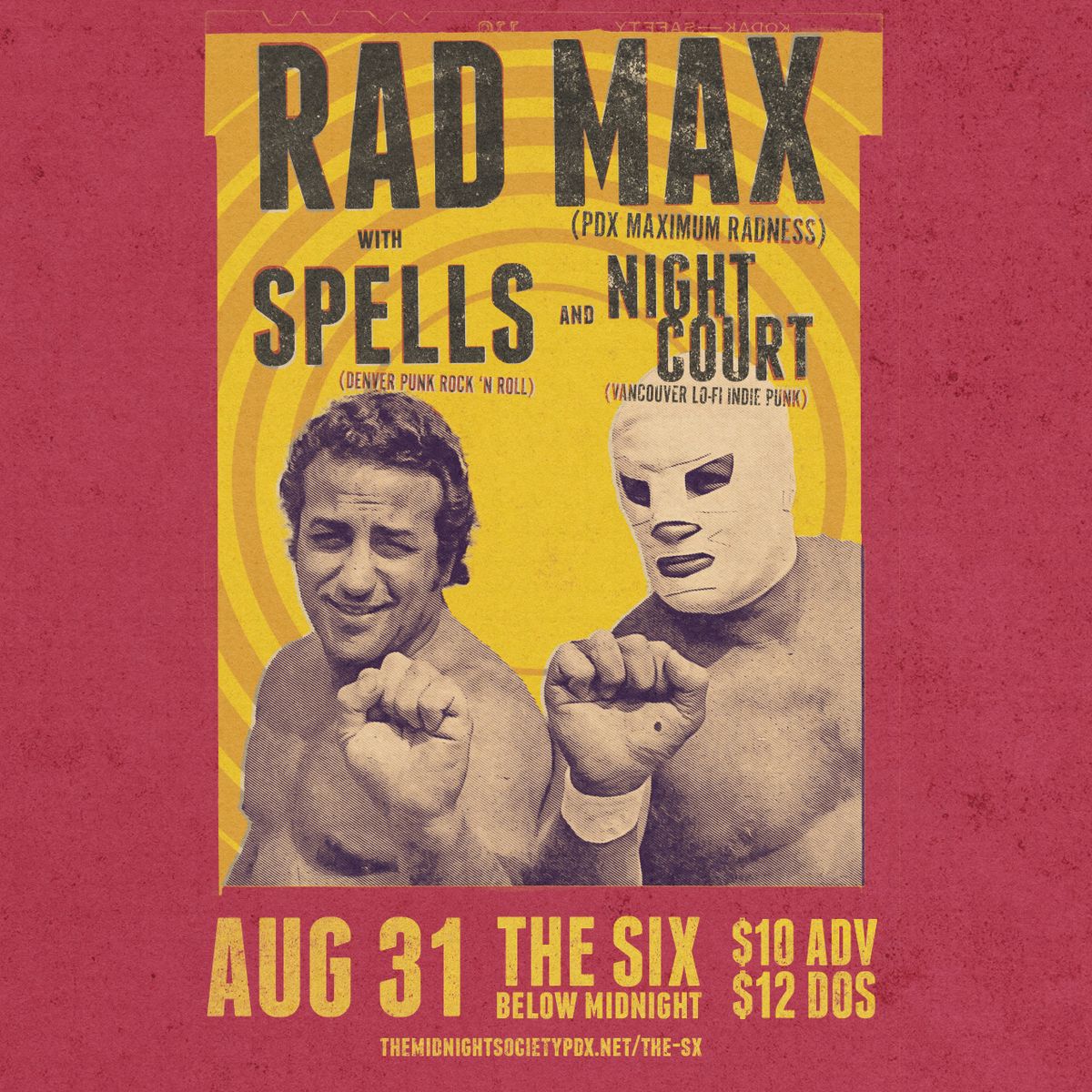 Rad Max with Spells with and Night Court at The Midnight PDX + The Sïx ...
