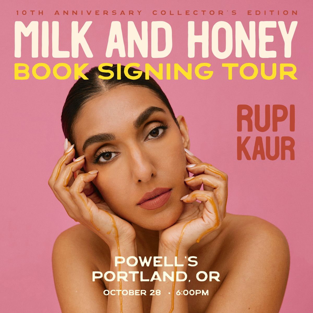 Rupi Kaur Meet-and-Greet: 10th Anniversary Collector's Edition of milk ...