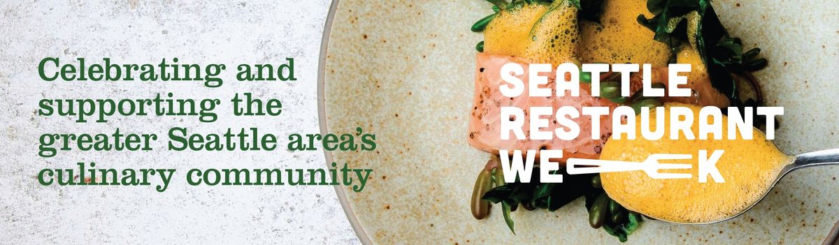 Seattle Restaurant Week - Every day, through November 9 - EverOut Seattle