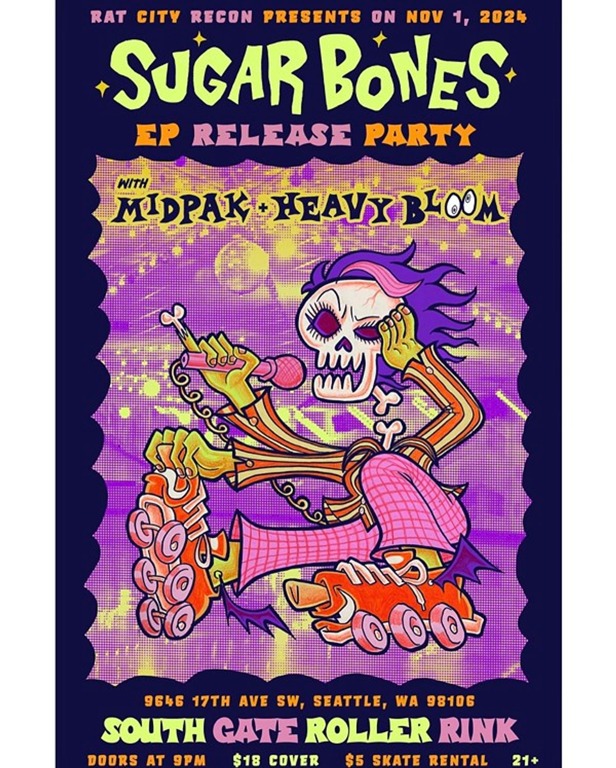 Sugar Bones, Midpak, Heavy Bloom at Southgate Roller Rink in Seattle ...