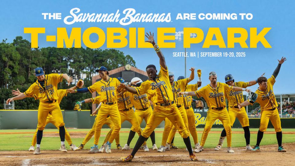 Savannah Bananas at T-Mobile Park in Seattle, WA - Every day, through ...