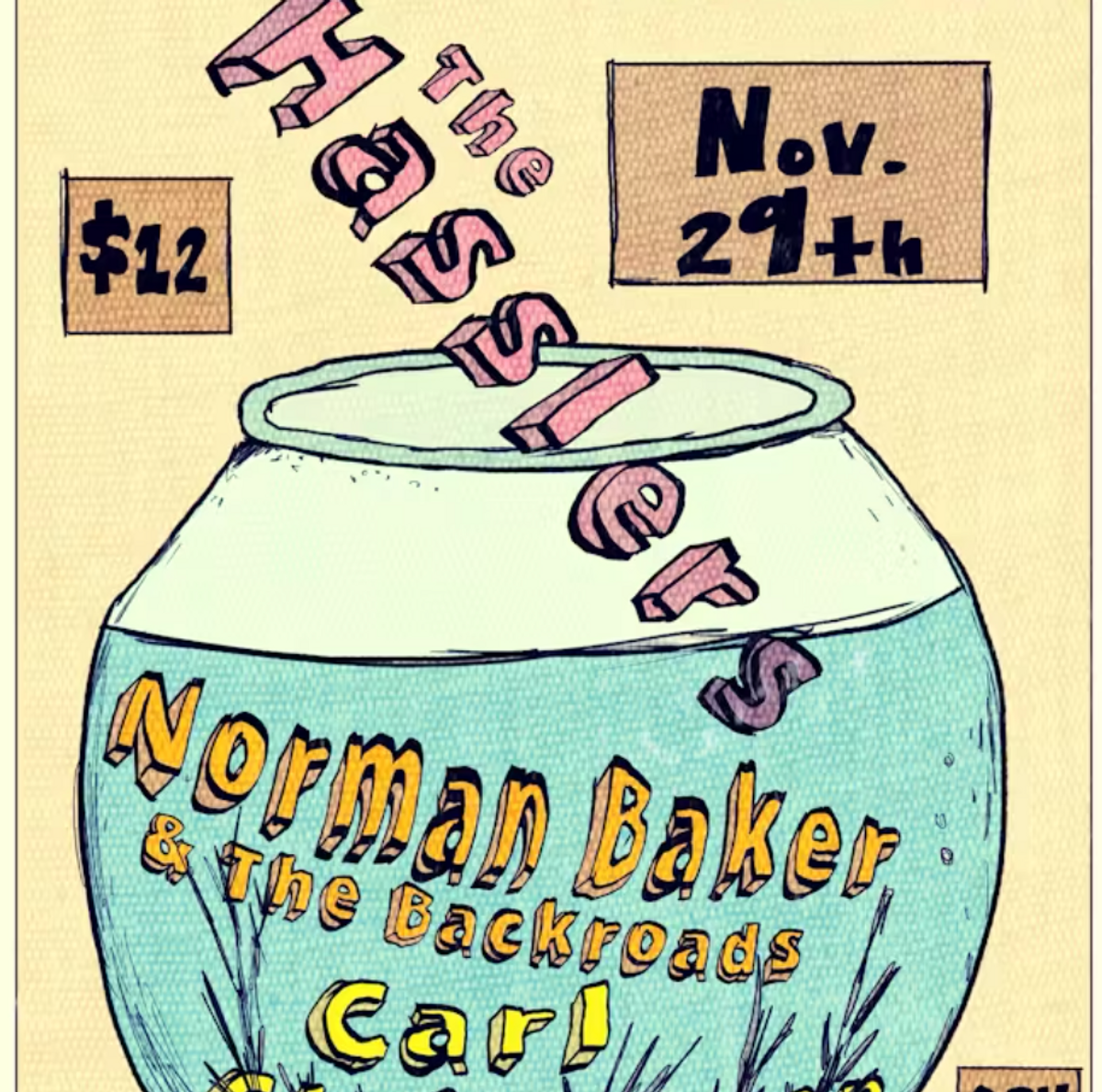 The Hasslers, Norman Baker and the Backroads, and Carl Christensen at ...