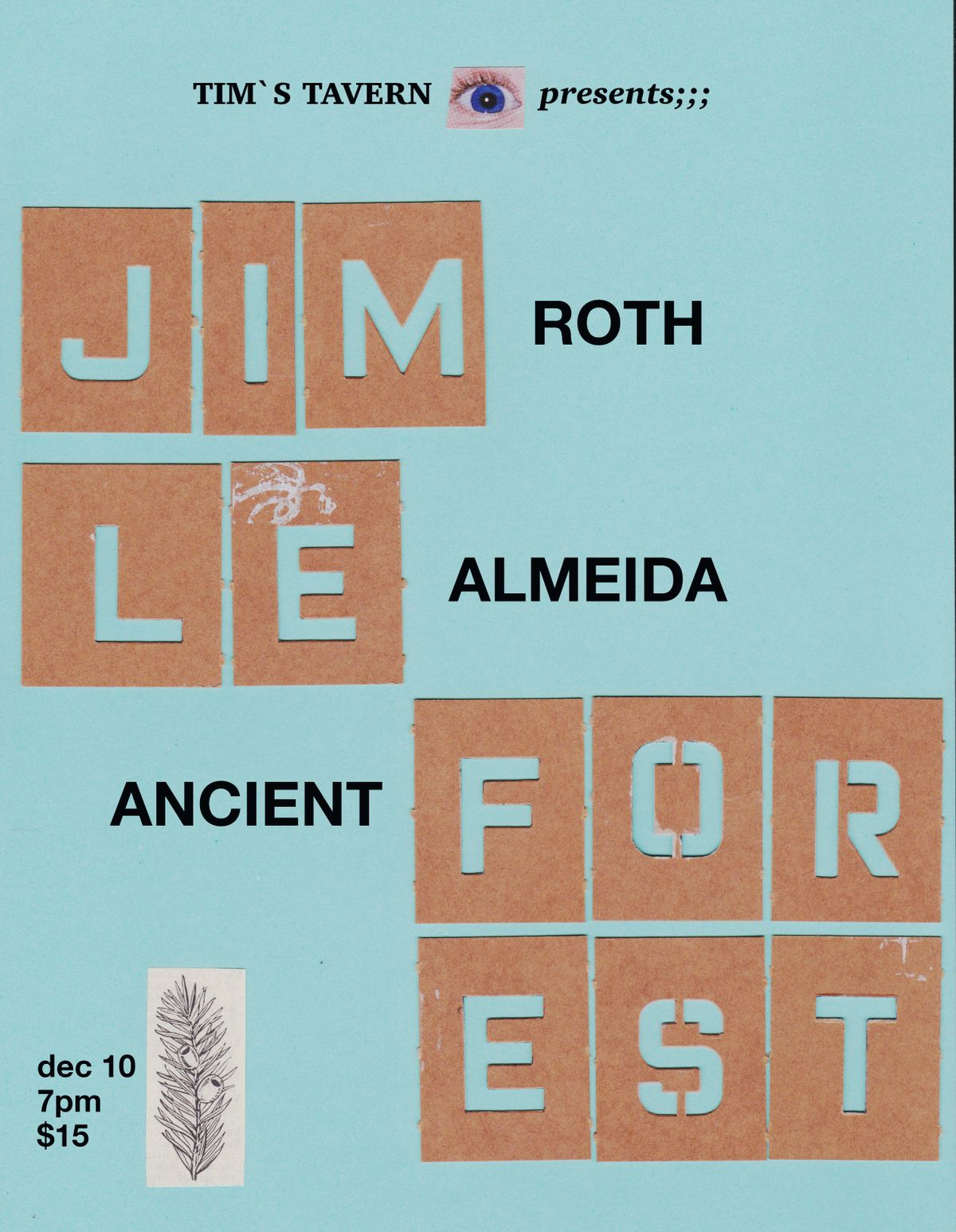 Rock-O-Taco Tuesday: Jim Roth, Lê Almeida, and Ancient Forest at Tim's ...
