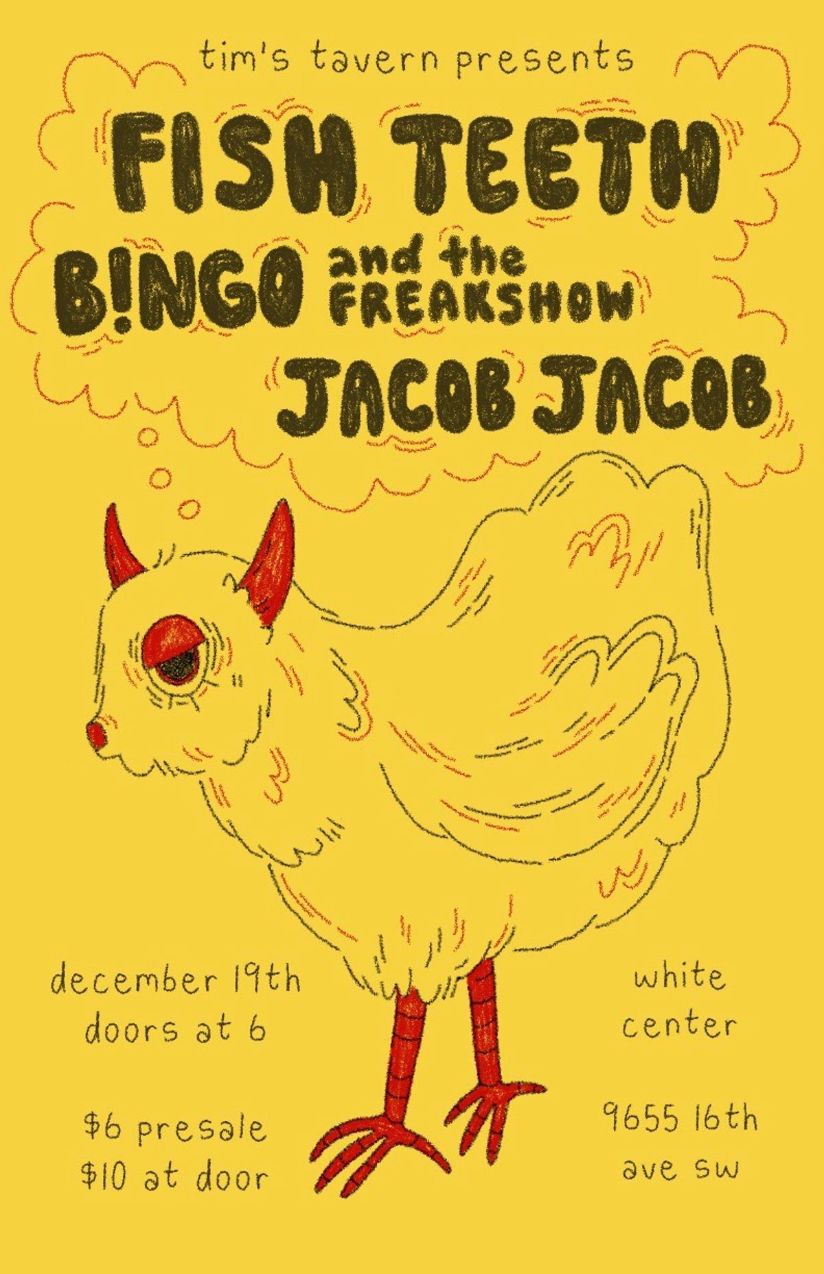 Fish Teeth, B!NGO & The Freakshow, and Jacob Jacob at Tim's Tavern in ...