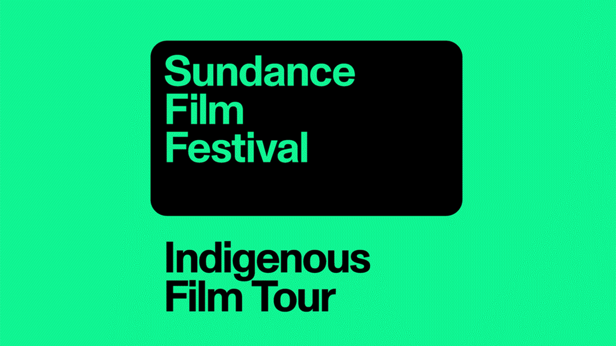 2024 Sundance Film Festival Indigenous Film Tour at Northwest Film ...