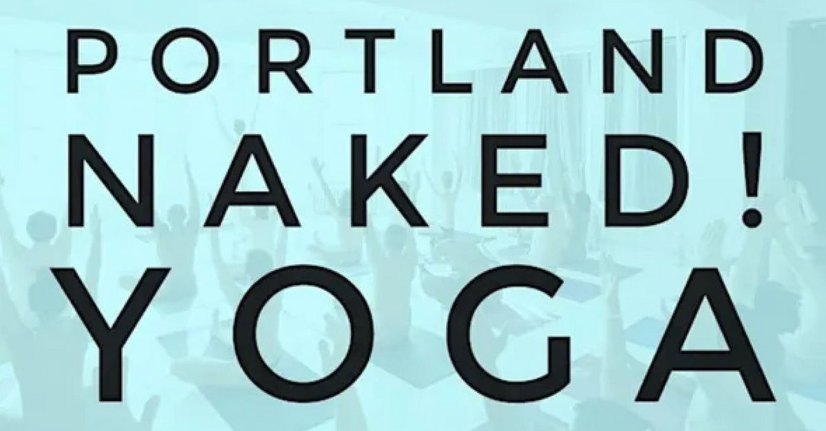Portland Naked Yoga And Pilates At Somaspace In Portland Or