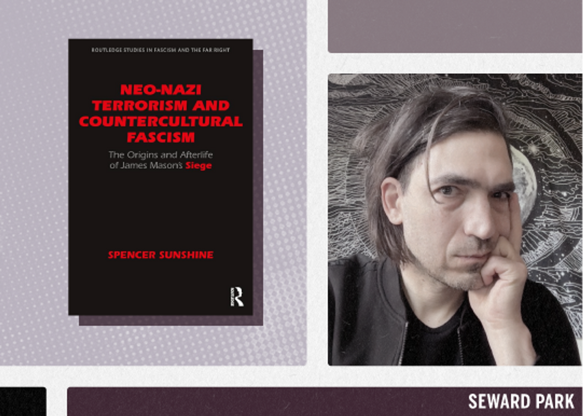 Spencer Sunshine presents 'Neo-Nazi Terrorism and Countercultural ...