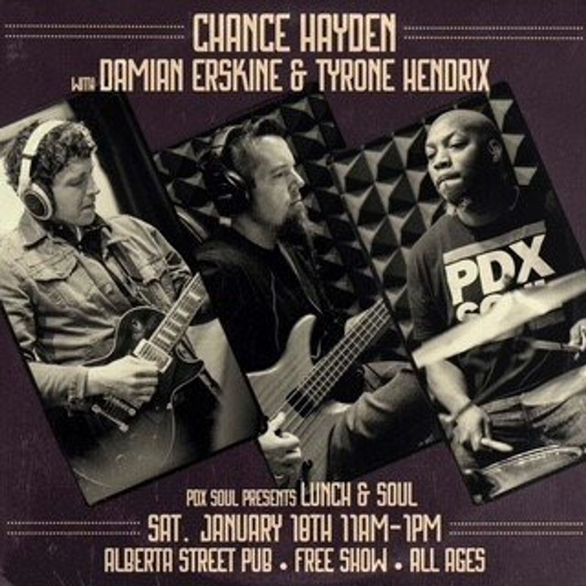 Lunch & Soul Featuring Chance Hayden with Damian Erskine & Tyrone ...