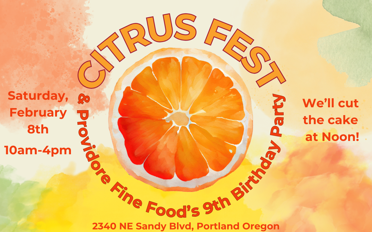 Citrus Fest & Providore Fine Foods 9th Birthday Party at Providore Fine ...