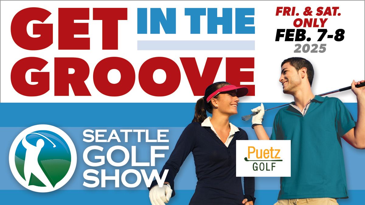 Seattle Golf Show at Seattle Convention Center in Seattle, WA ...